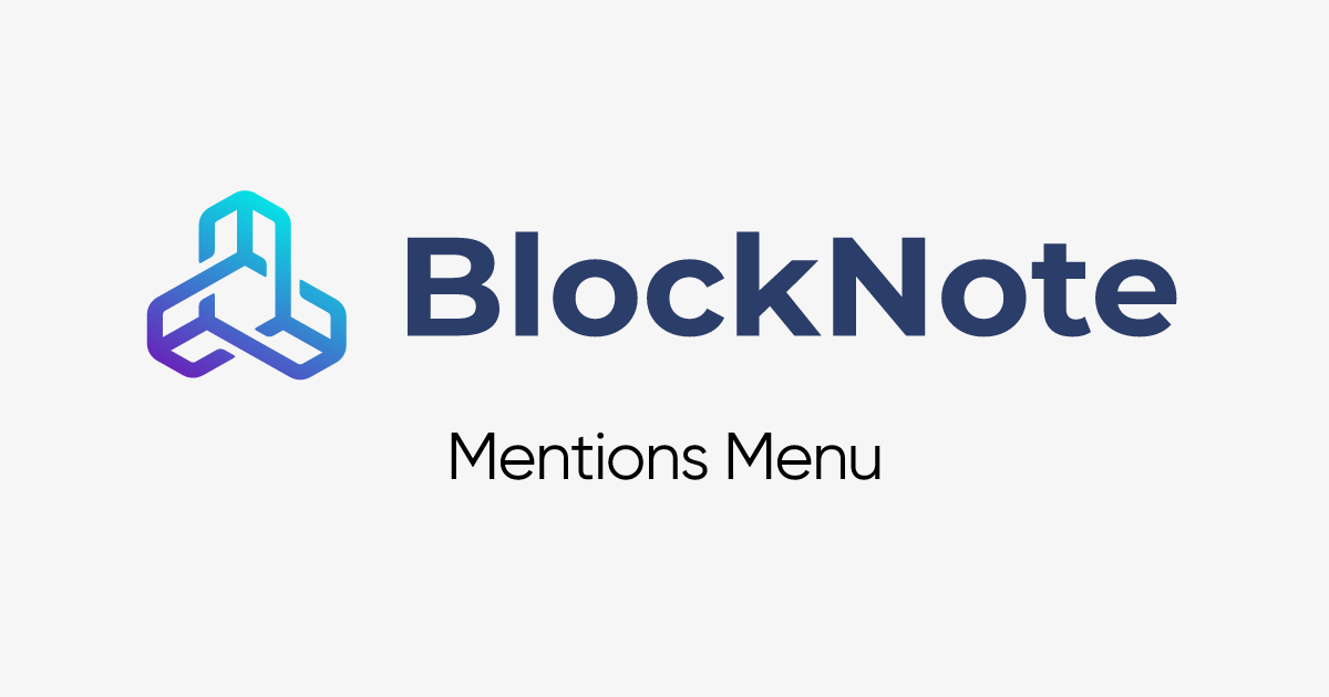 BlockNote - Mentions Menu