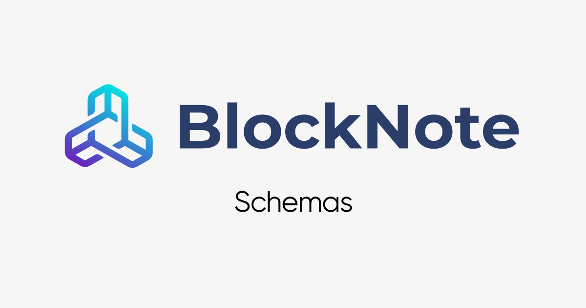 BlockNote - Schemas